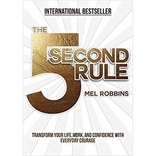The 5 Second Rule Book by Mel Robbins Best Selling KS – Karachi Stationers